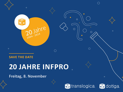 20 Jahre InfPro IT Solutions GmbH: Save the date: Translogica